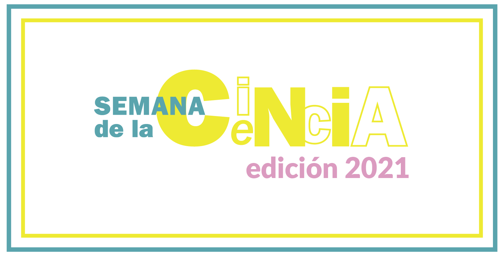 Semana de la Ciencia – Comunicación de la ciencia